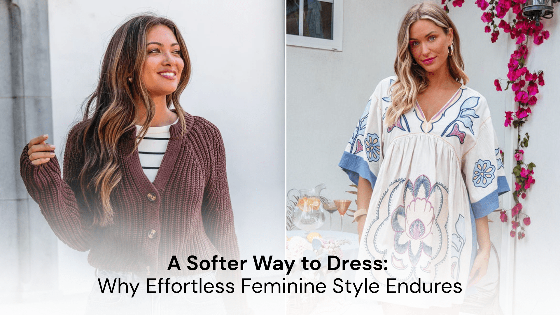 A Softer Way to Dress: Why Effortless Feminine Style Endures – Magnolia ...